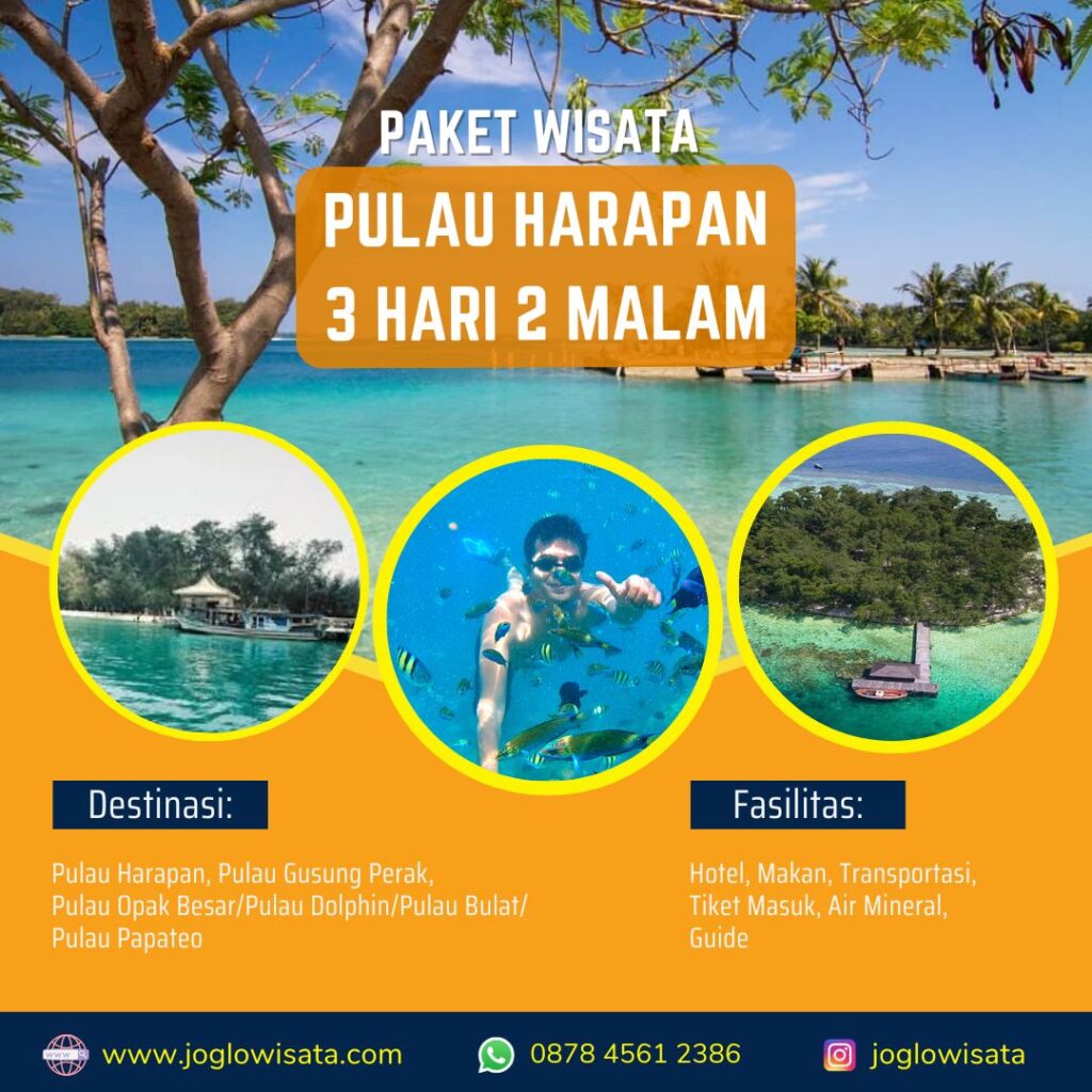 Paket Wisata Pulau Harapan 3 Hari 2 Malam | Joglo Wisata