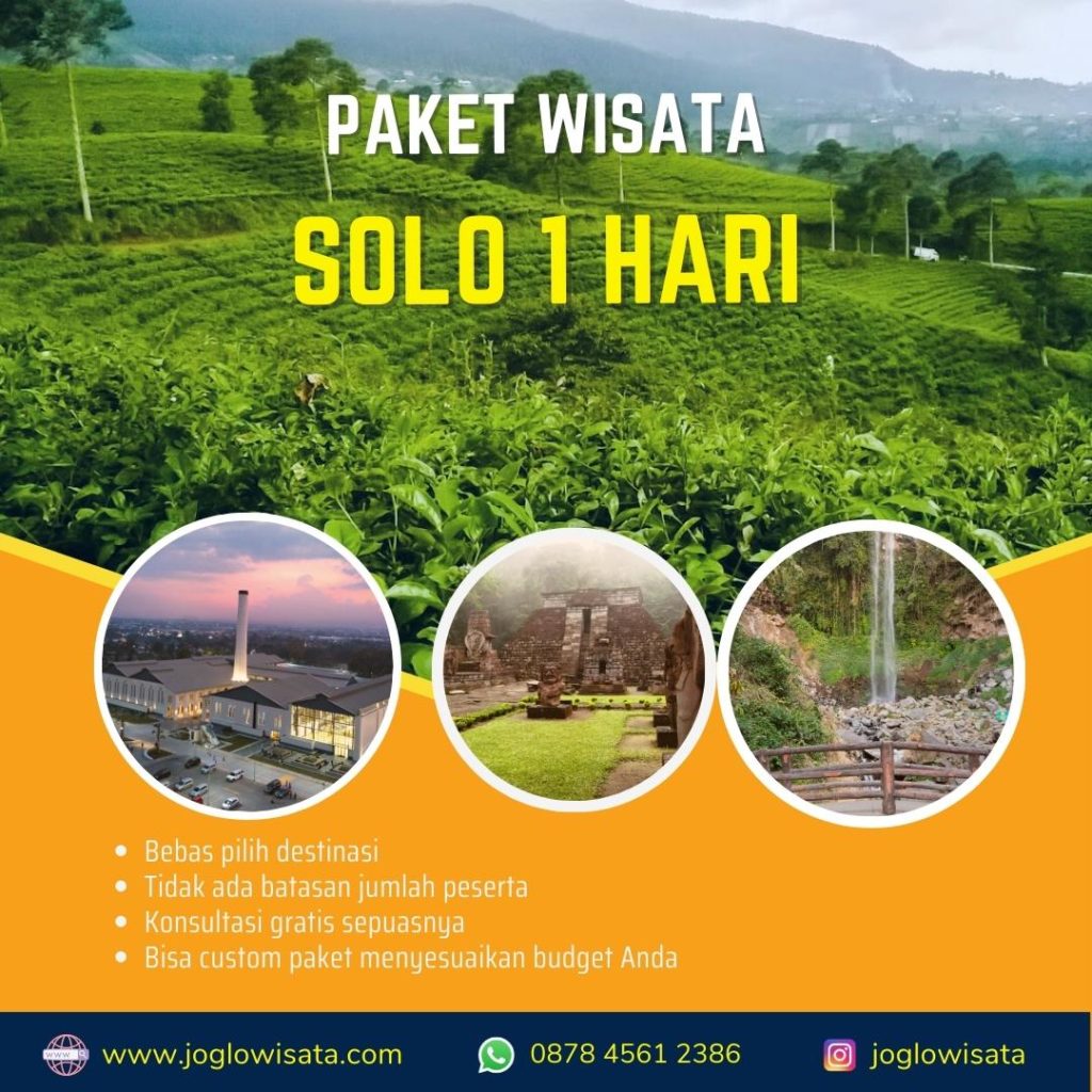 Paket Wisata Solo 1 Hari | Joglo Wisata